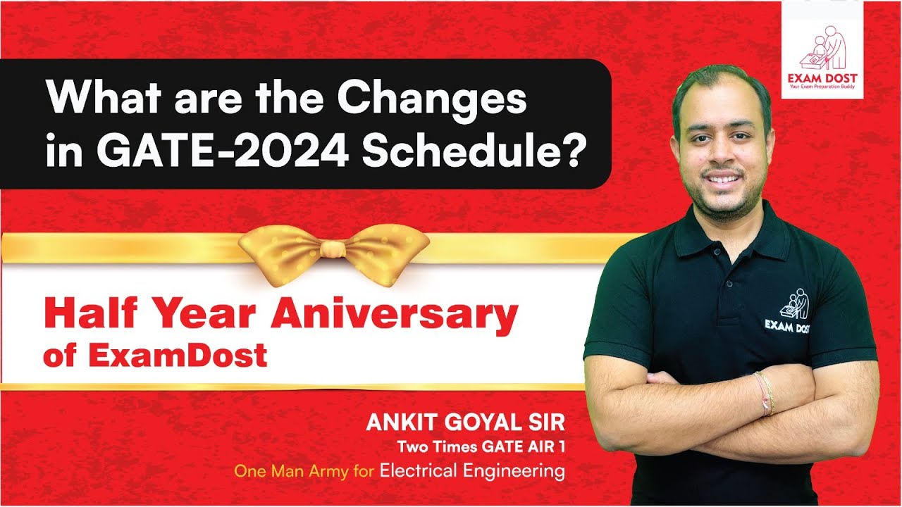 What are the changes in GATE 2024 Schedule?? 🤯🤯 | Half Year Aniversary ...