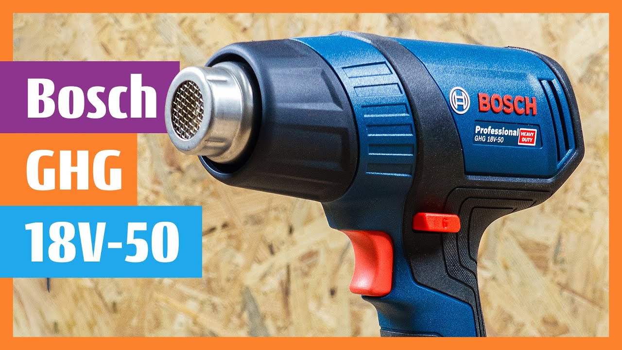 Bosch GHG 18V-50 Flexible Cordless Heat Gun For Working On The Go # ...