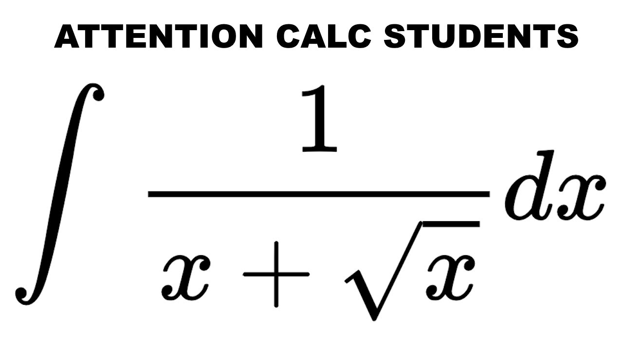 ALL Calc Students Must Be Able to Integrate This! - YouTube