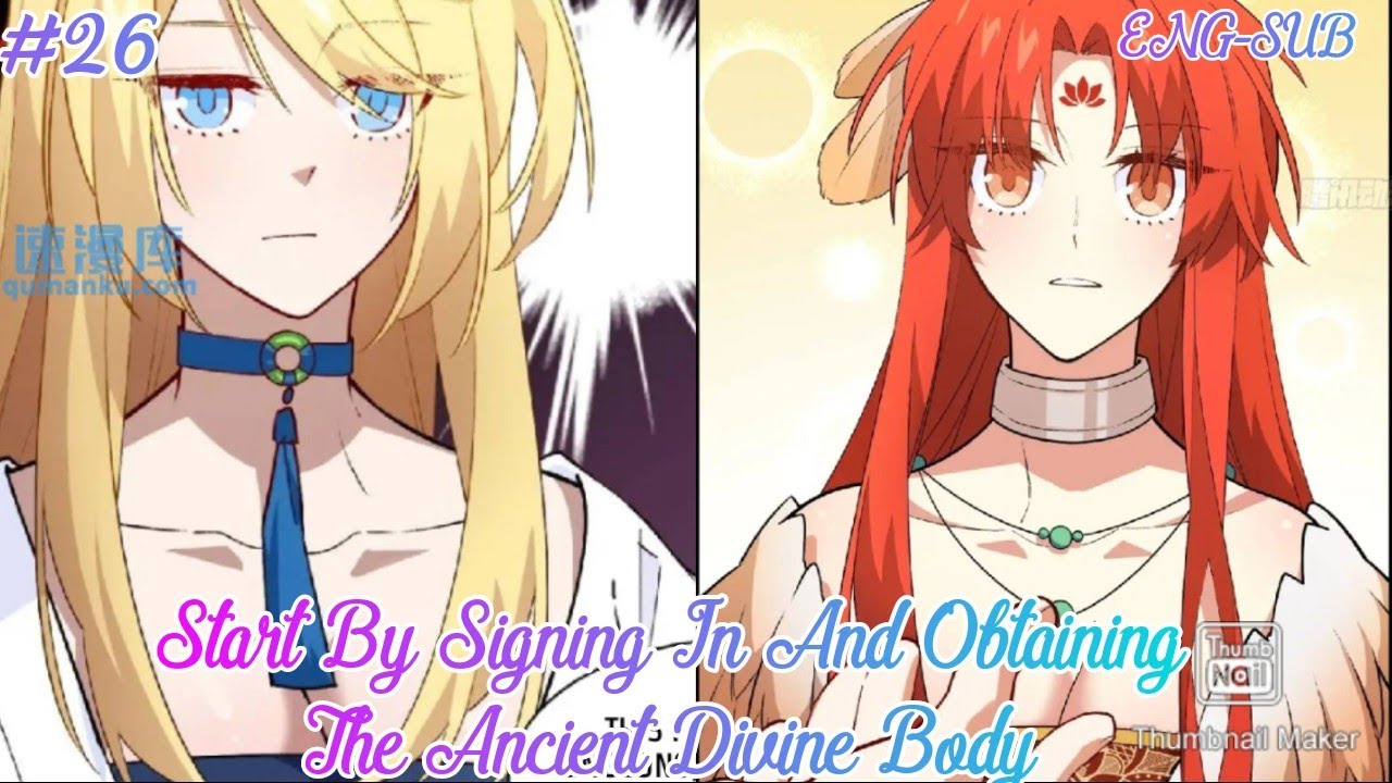 Start By Signing In And Obtaining The Ancient Divine Body Chapter 26 ...