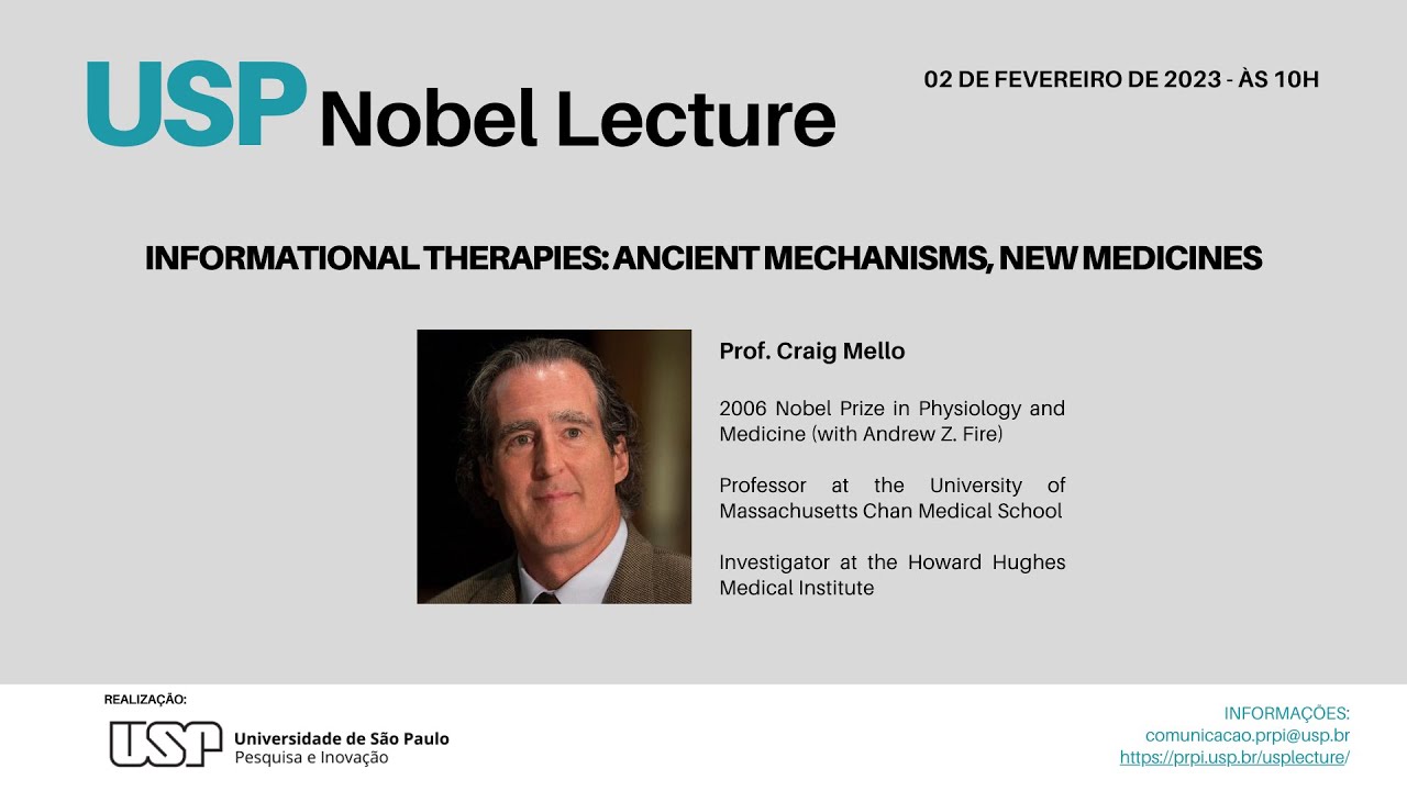 USP Nobel Lecture | Informational Therapies: Ancient Mechanisms, New ...