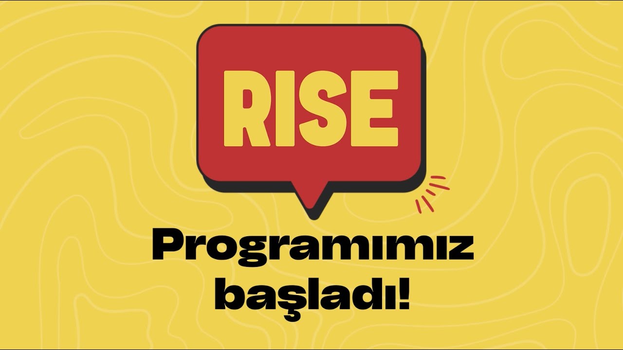 RISE Programımızı Hayata Geçirdik - YouTube