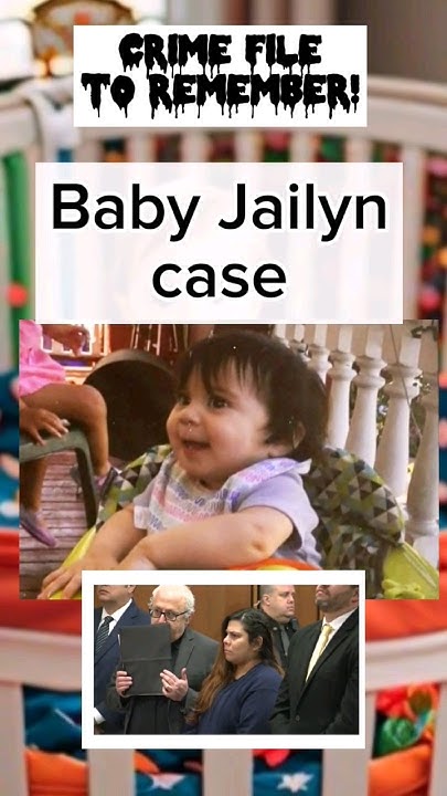 The Worst a Mother Could do to her 18 Month Old Baby! Baby Jailyn Case #trending #news #crimes ...