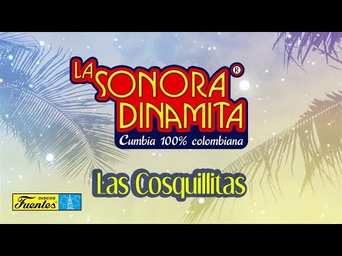 Las Cosquillitas - La Sonora Dinamita (Audio) | Discos Fuentes