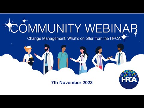 HPCA Community Webinar 7th Nov 2023 Change Management - What's on offer ...