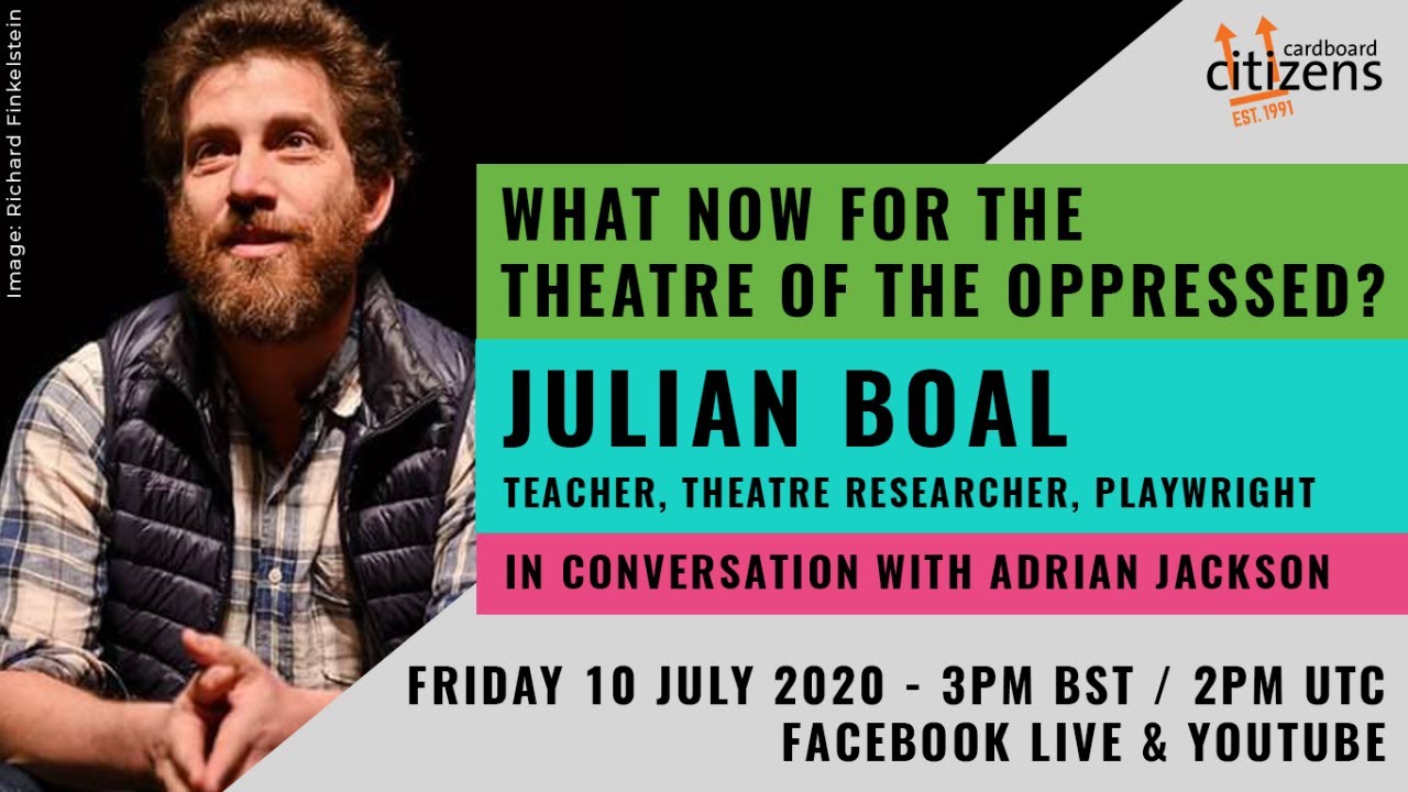 What Now for the Theatre of the Oppressed? Julian Boal - YouTube