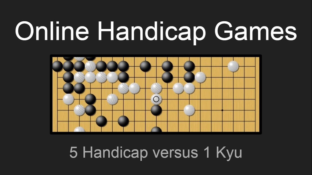 Online Handicap Games #5 - YouTube