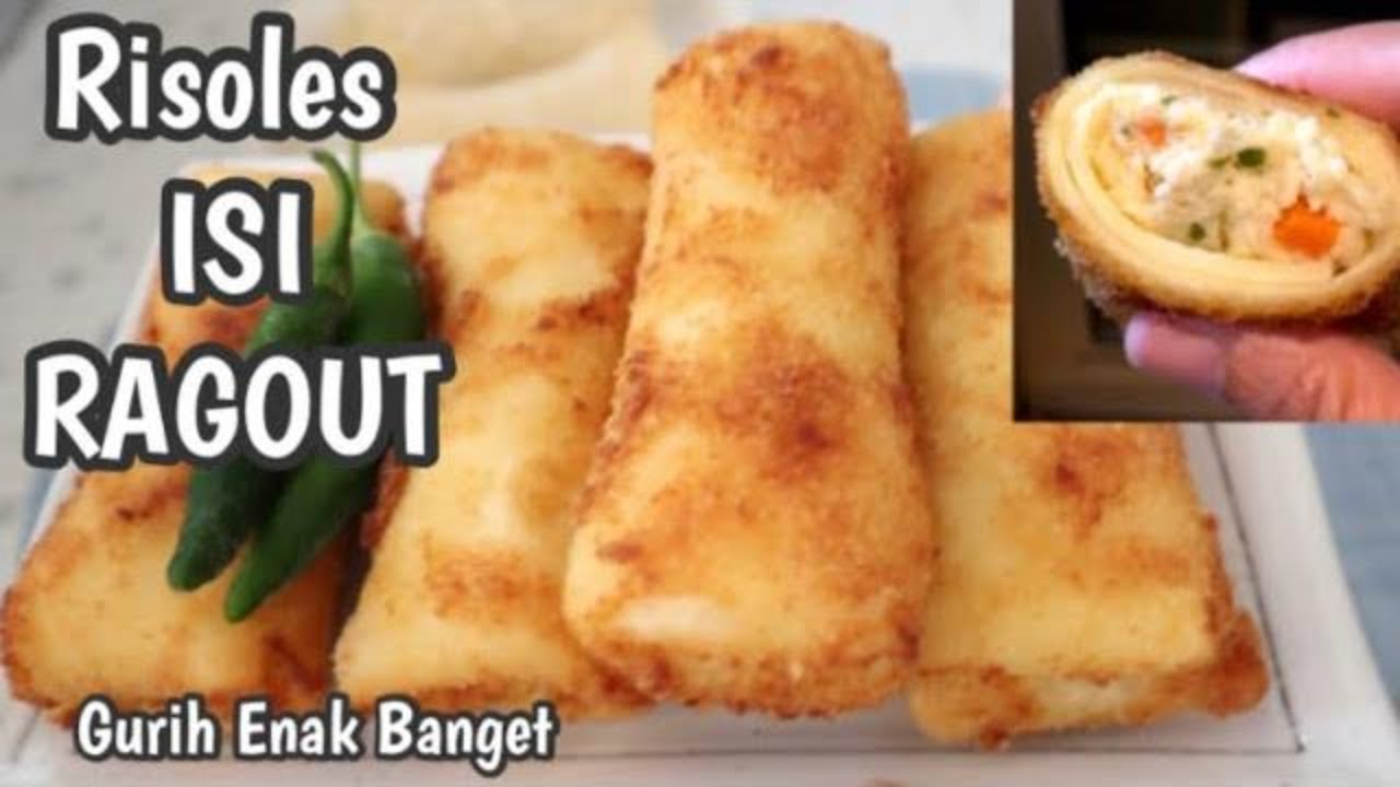 Resep Risoles Ragout Enak Banget - YouTube