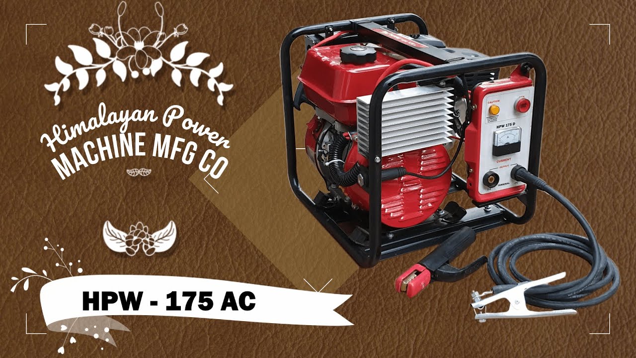 How to use HPW - 175 AC Welder Generator #himalayanpowermachine#HPM ...