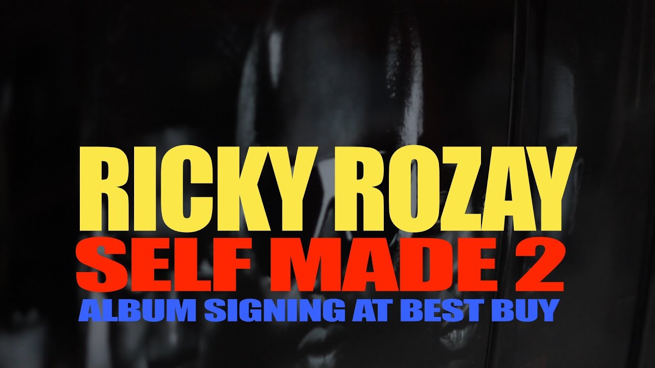 RICKY ROZAY - SELF MADE 2 SIGNING AT BEST BUY - YouTube