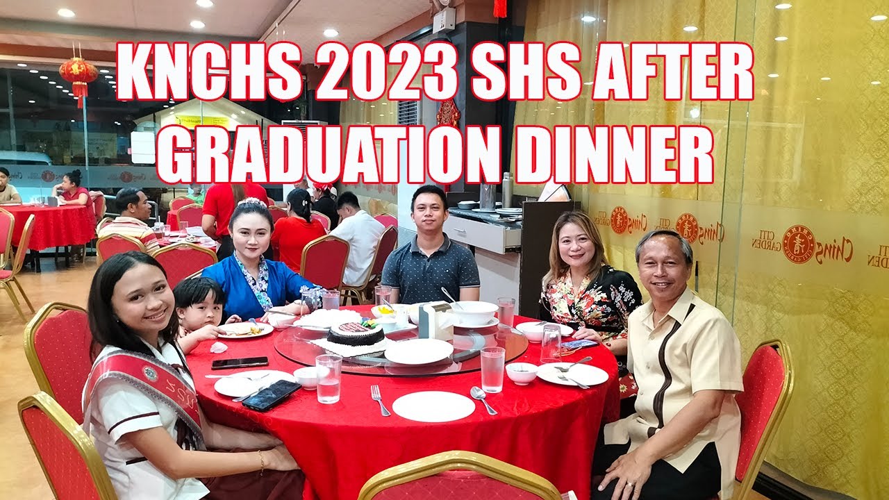 KNCHS 2023 Senior High School after Graduation Dinner - YouTube