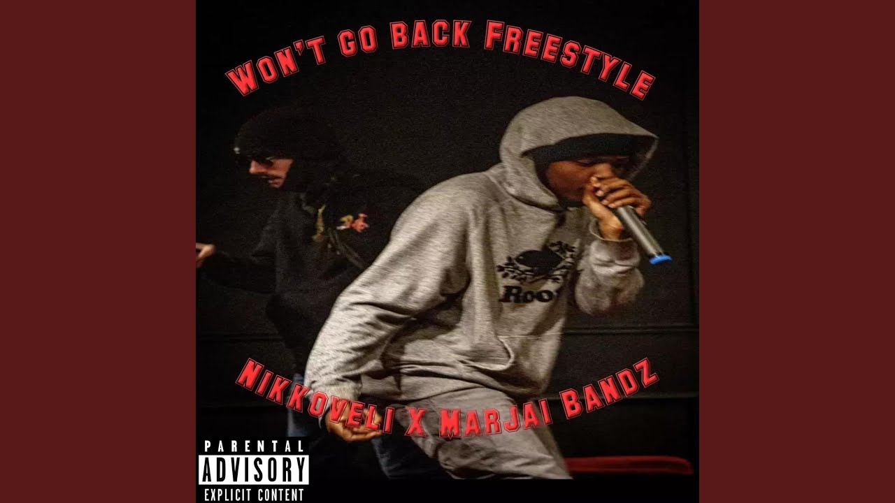 Wont Go Back Freestyle - YouTube
