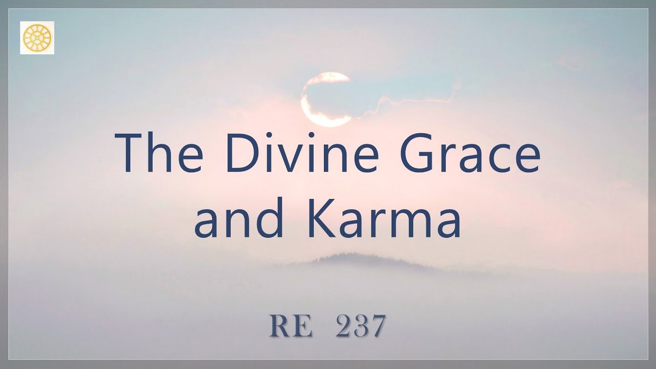 The Divine Grace and Karma | RE 237 | Dr Alok Pandey - YouTube