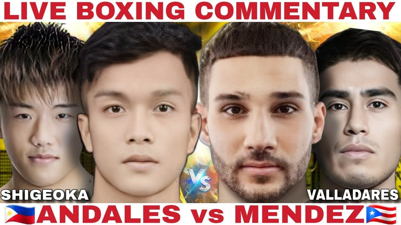 🔴LIVE ArAr Andales vs Wilfredo Mendez Boxing Commentary! Shigeoka vs ...