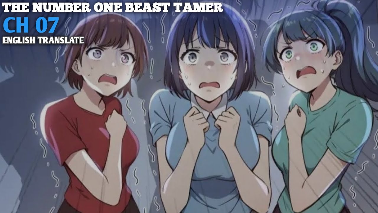 The Number One Beast Tamer | The Number One Beast Master | Chapter 7 ...