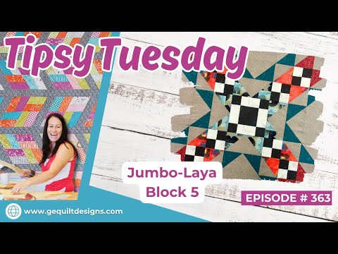 Tipsy Tuesday #364 Join us today for our Tip of the Day: Jumbo-Laya Block 5