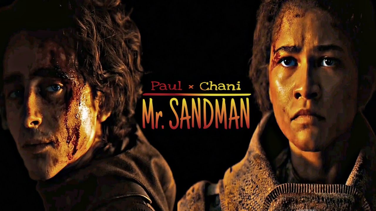Dune - Paul & Chani | Mr. Sandman [+Esub] - YouTube