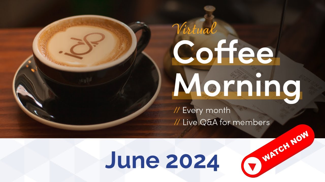 June 2024 IAB Coffee Morning - YouTube