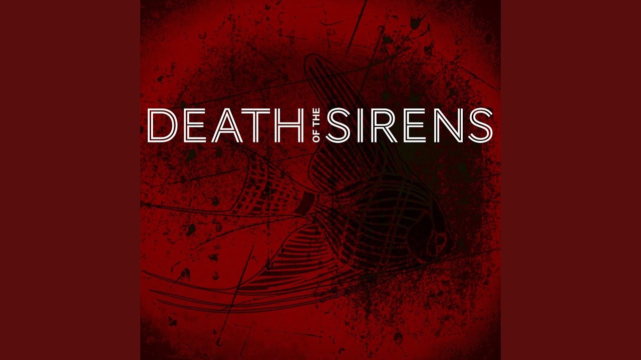 Death of the Sirens - YouTube