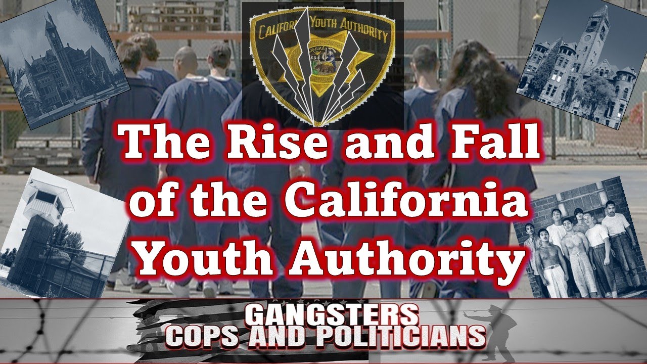 The Rise and Fall of the California Youth Authority (CYA) - YouTube