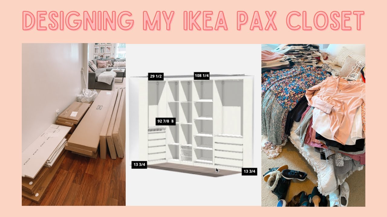IKEA PAX closet system | Design & Prep | Part 1 - YouTube