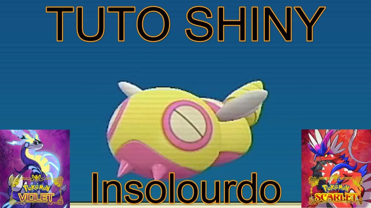Insolourdo Shiny - Tuto - Pokémon Ecarlate et Violet - YouTube