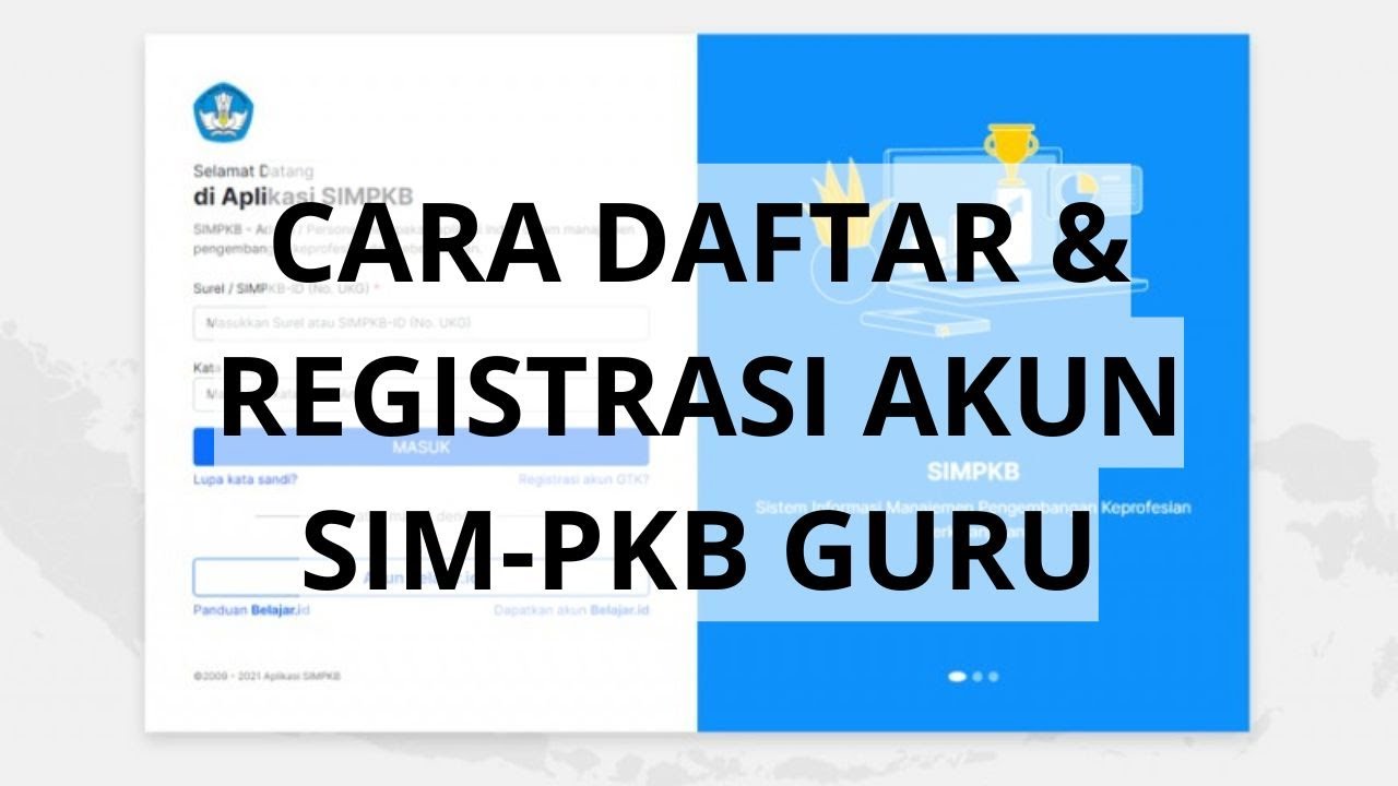 CARA DAFTAR DAN AKTIVASI AKUN SIM-PKB BAGI GURU BARU - YouTube
