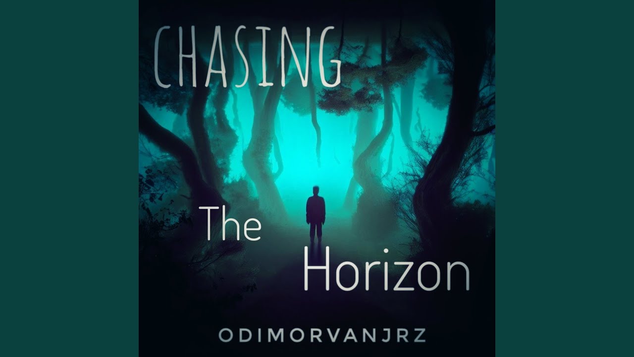 Chasing The Horizon - YouTube
