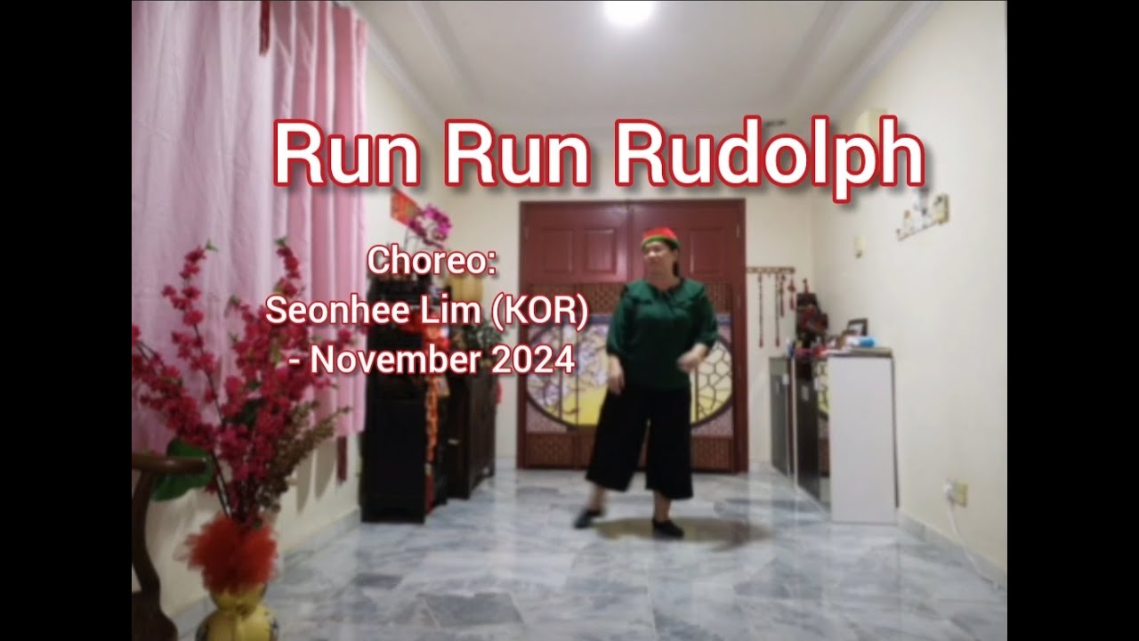 Run Run Rudolph - Line Dance (Seonhee Lim (KOR) - November 2024) - YouTube