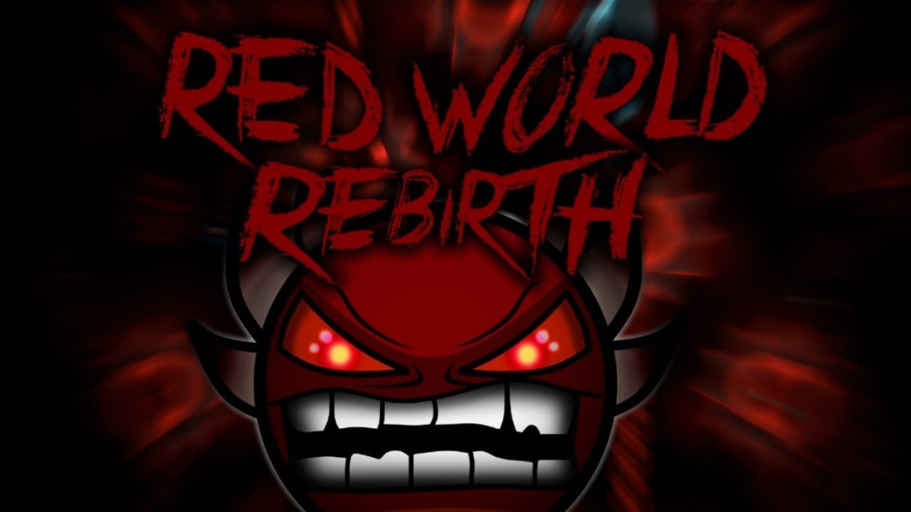 Red World Rebirth - Riot (Extreme Demon) [144Hz] - YouTube