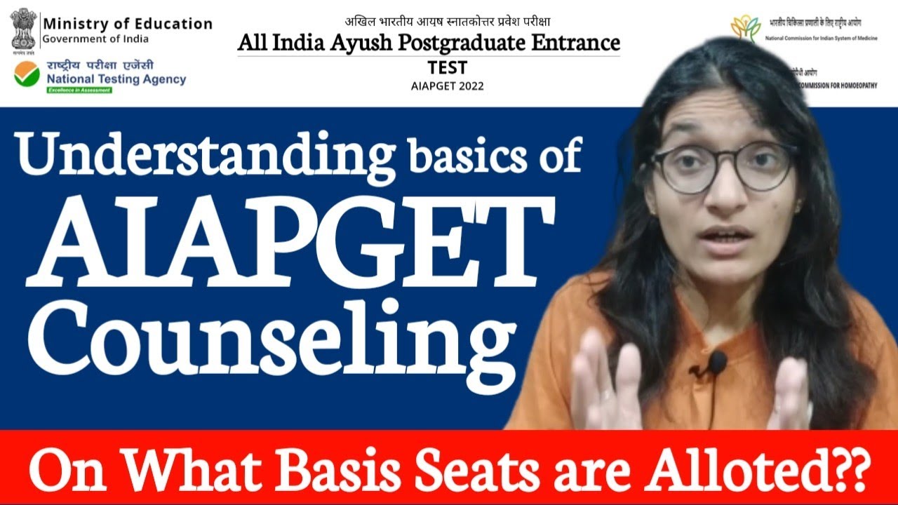 Understanding Basics of AIAPGET Counseling | AIAPGET 2022 Counseling ...