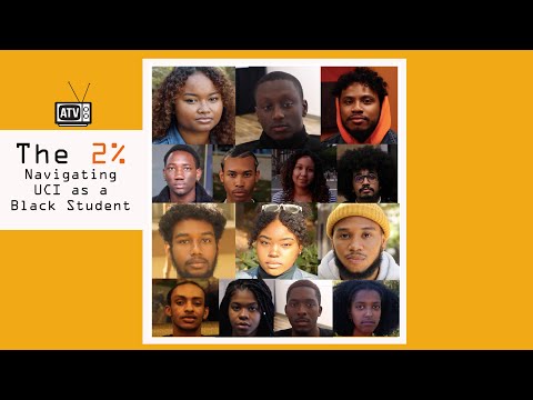 The 2%: Navigating UCI as a Black Student | AnteaterTV