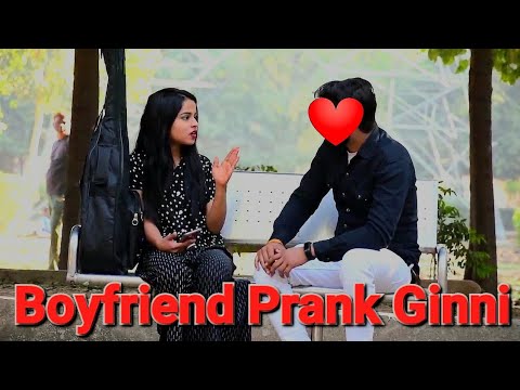 Boyfriend Prank on ginni pandey ginni pandey pranks - YouTube