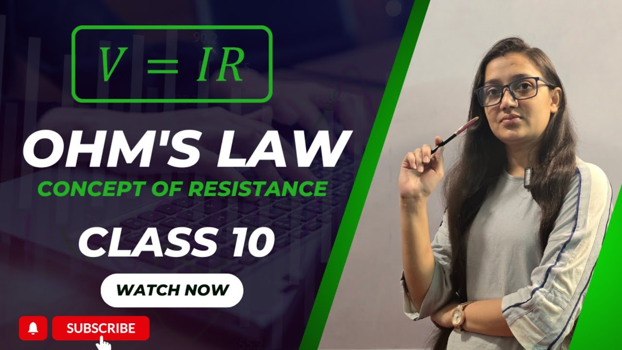 Ohm's Law | Current Electricity | Class 10 Science | V = IR | Concept ...