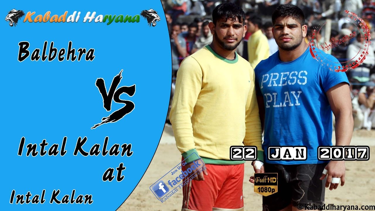 Balbehra Vs Intal Kalan(बलबेहड़ा Vs इंटल कलां) Kabaddi Match at Intal ...