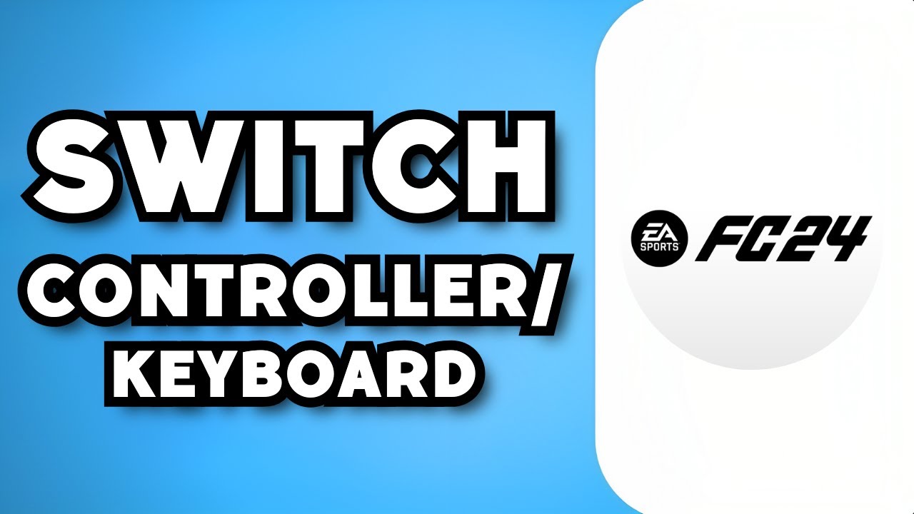 How To Switch Between Controller Keyboard In EA FC 24 2023 Guide How To Switch Between Controller Keyboard In EA FC 24 2023 Guide