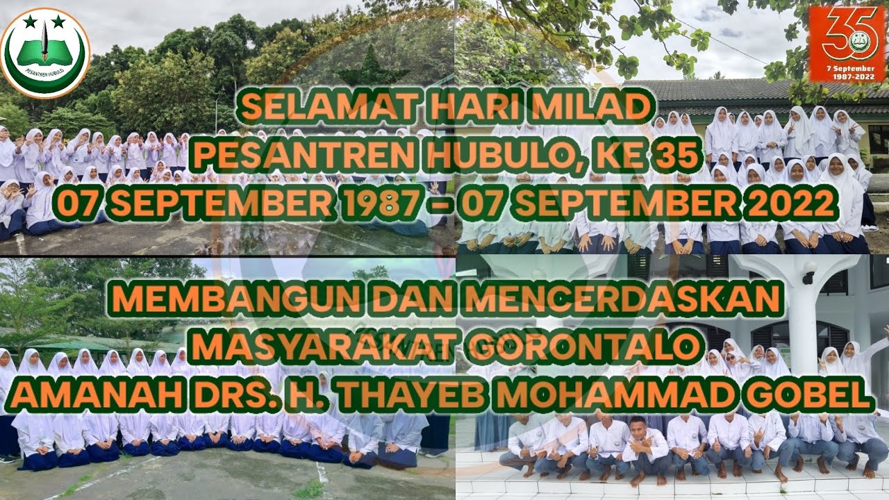 UCAPAN SELAMAT MILAD 35 PESANTREN HUBULO DARI SANTRI - YouTube