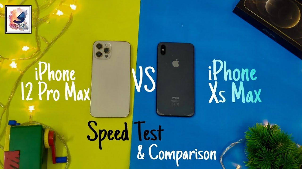 iPhone 12 Pro Max vs iPhone XS Max Speed Test | iPhone 12 Pro Max vs ...