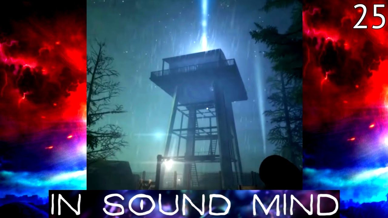 IN Sound Mind - The Watch Tower - Part 25 - Lets Play - 4K 60FPS PS5 ...