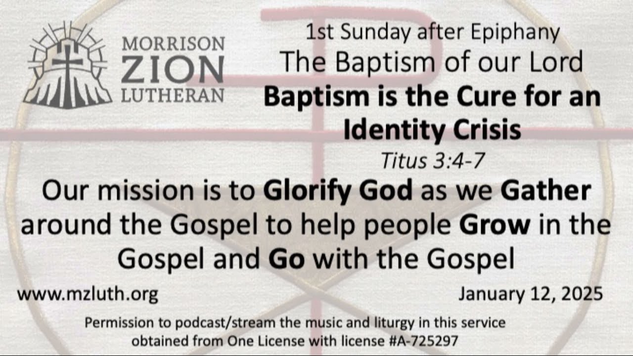 1/12/25 – The Baptism of Our Lord: Baptism is the Cure for an Identity ...