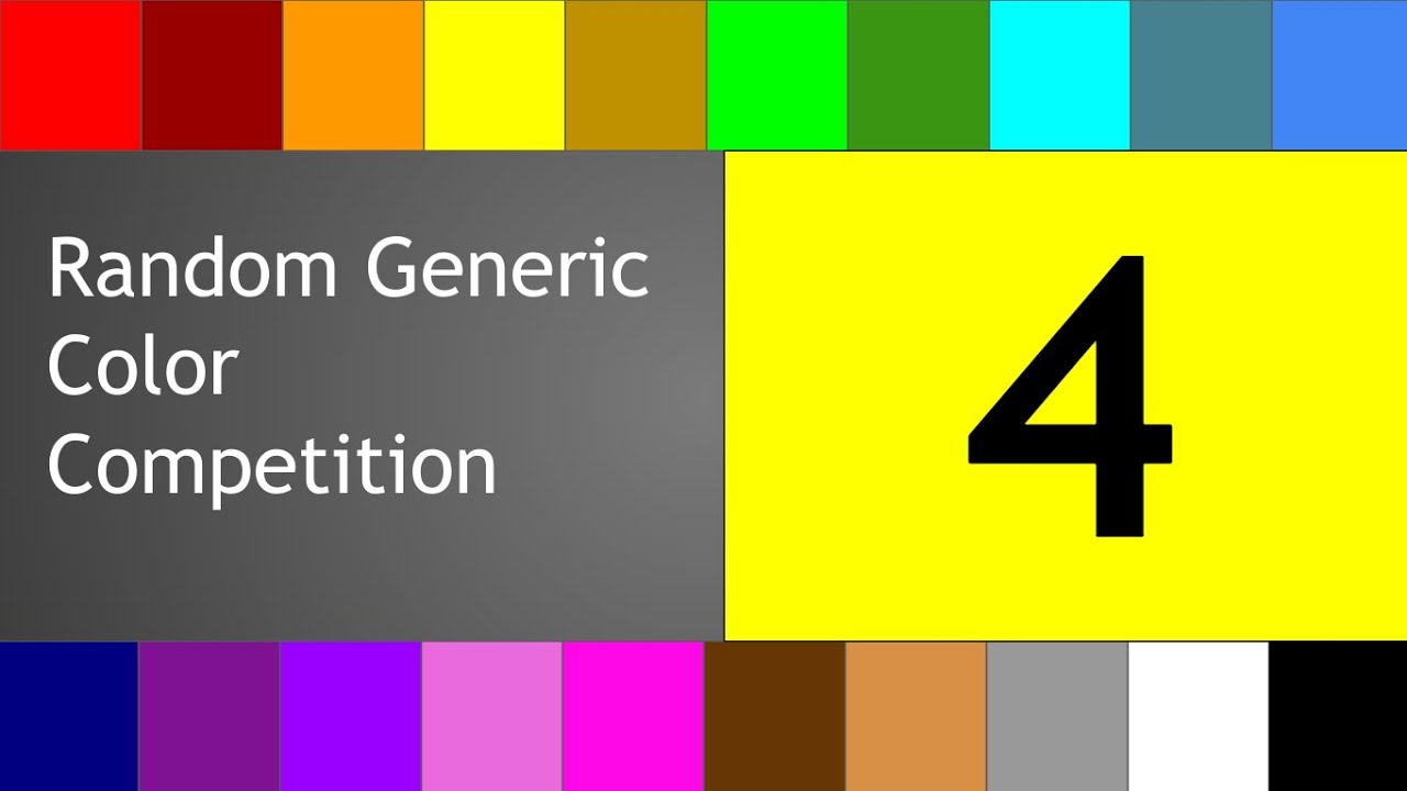 Random Generic Color Competition Day 4 - YouTube