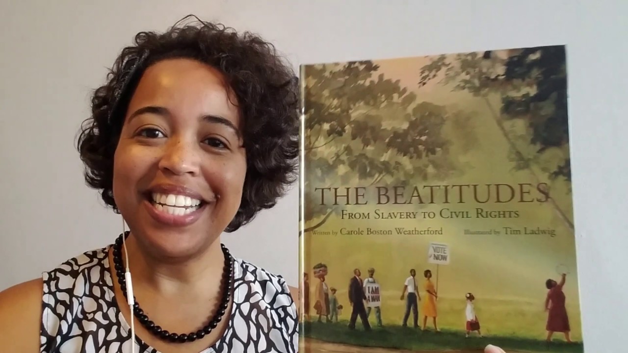 "The Beatitudes: From slavery to Civil Rights" by Carole Boston ...