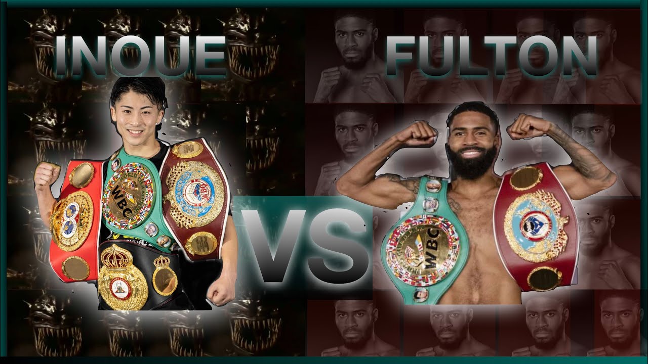 NAOYA INOUE VS STEPHEN FULTON Jr CONFIRMED!!! Boxing has itself ANOTHER ...