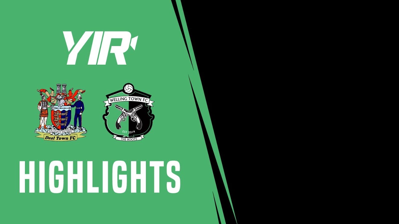 HIGHLIGHTS - Deal Town 2-1 Welling Town - 10/4/23 - YouTube