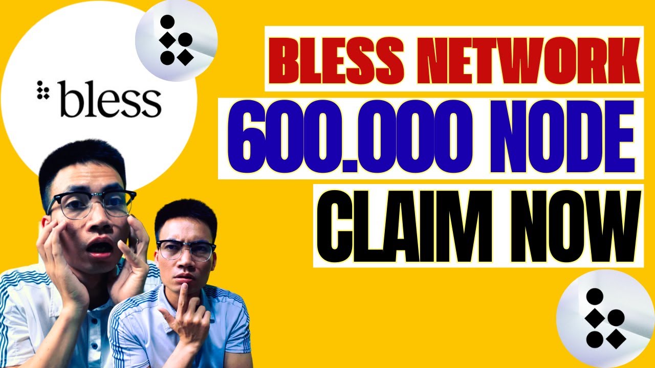 Bless Network Đạt Mốc 600.0000 Node: Chuẩn Bị Airdrop Cho Người Dùng # ...