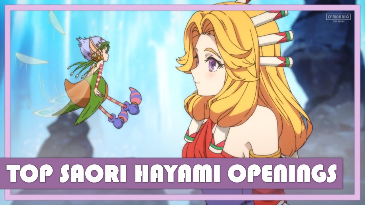 Top Saori Hayami Anime Openings - YouTube