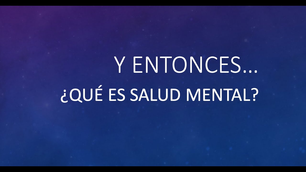 Salud Mental Definición OMS - YouTube