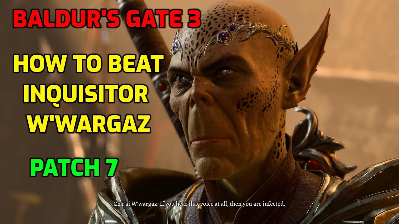 Baldur's gate 3 Boss Guide │How to beat Inquisitor W'wargaz bg3│Custom ...