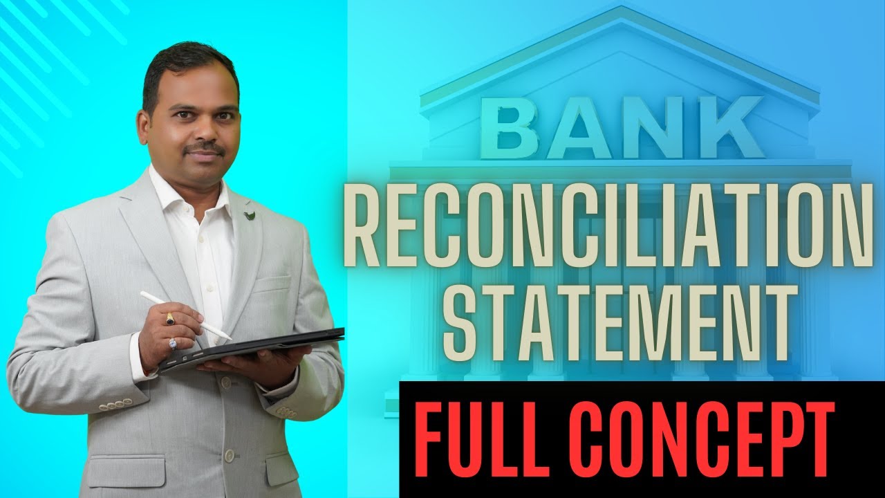 BANK RECONCILIATION STATEMENT | BRS | BANK RECO - YouTube