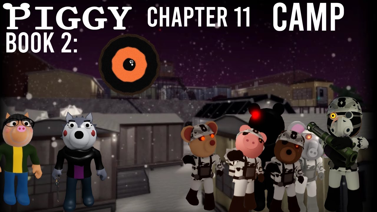 Piggy Book 2: Chapter 11 Camp - YouTube